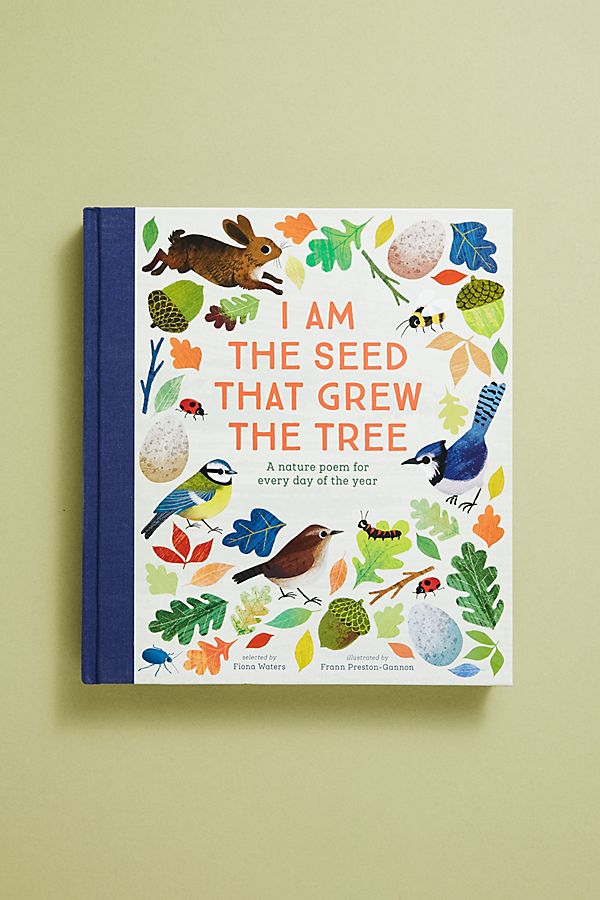 Book Review: I am the Seed that Grew The Tree by Fiona Waters and Fran ...